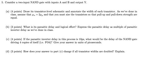 5 consider a two input nand gate with inputs a and b