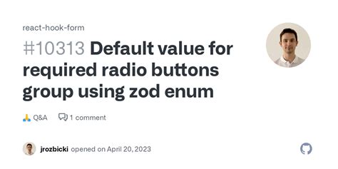 default value for required radio buttons group using zod enum · react hook form · discussion