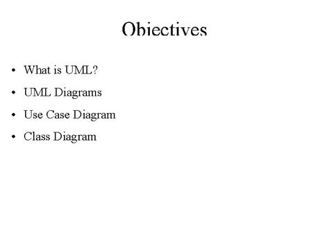 Uml Class Diagrams Lesson 9 Objectives What Is