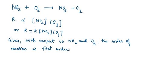 Solved The Reaction Of No2 With Ozone O3 Produces No3 And O2 In A
