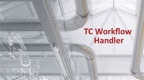 teamcenter workflow handler acam systemautomation