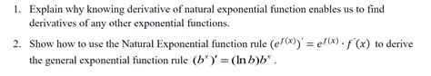 solved 1 explain why knowing derivative of natural