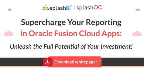 Splashbi On Linkedin Unlock The Power Of Oracle Fusion Cloud Applications