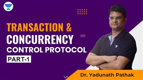 Transaction And Concurrency Control Protocol Part 1 Gate 2023 Cse By Dryadunath Pathak
