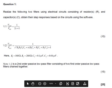 Solved Question Realize The Following Two Filters Using Chegg