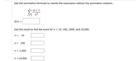 solved use the summation formulas to rewrite the expression