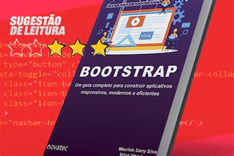 Bootstrap Um Guia Completo Para Construir Aplicativos O Universo Geek Através do Nerd das