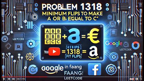 Bit Manipulation 1 Minimum Flips To Make A Or B Equal To C