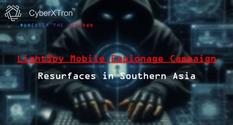 Cyberxtron Technologies On Linkedin Espionage Lightspy