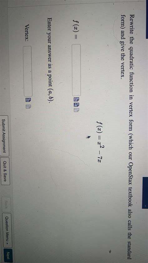 Solved Rewrite The Quadratic Function In Vertex Form Which