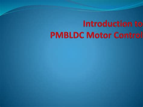 157270612 Permanent Magnet Brushless Dc Motor Pptx Radio Control Hobbies And Interests
