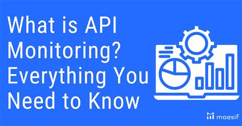 What Is Api Monitoring Everything You Need To Know Moesif A Wso2 Company