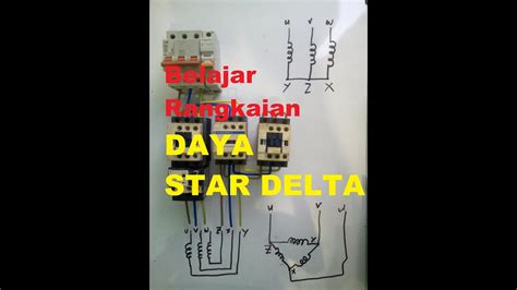 Belajar Rangkaian Daya Star Delta Untuk Pemula Youtube
