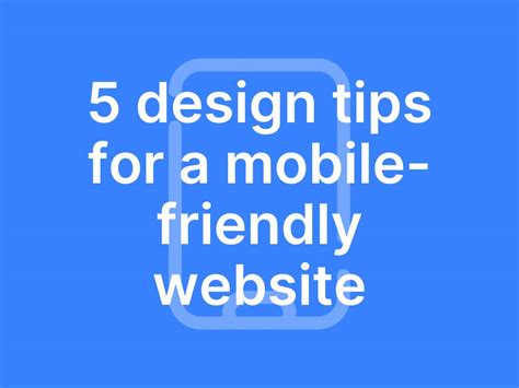 5 Design Tips To Make Your Website More Mobile Friendly Identity Agency