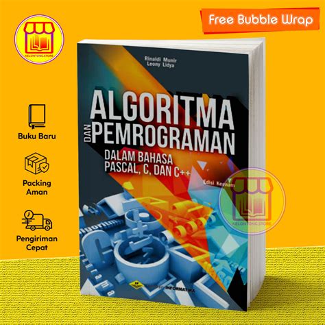 Jual Algoritma Dan Pemrograman Dalam Bahasa Pascal C Dan C Edisi Keenam By Rinaldi Shopee