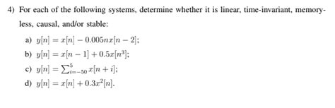 Solved 4 For Each Of The Following Systems Determine