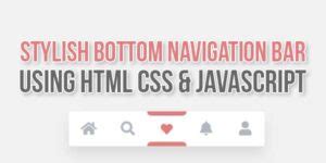 Stylish Bottom Navigation Bar Using Html Css Javascript Exeideas Let S Your Mind Rock