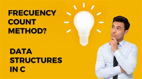 frequency count method algorithm data structure in c youtube