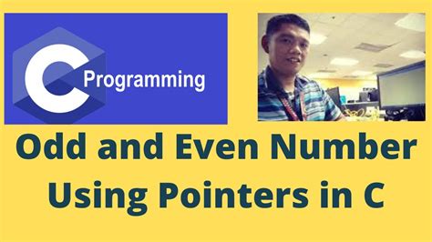 Odd And Even Number Using Pointers In C Youtube