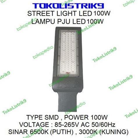 Jual Lampu Jalan LED W SMD Lampu PJU Watt Street Light LED Watt K PUTIH Jakarta