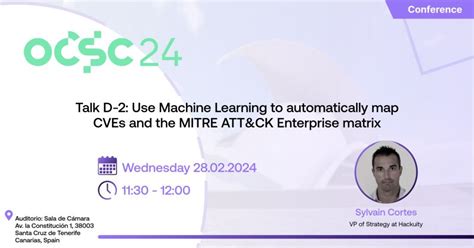Hackuity On Linkedin Talk D 2 Use Machine Learning To Automatically Map Cves And The Mitre…