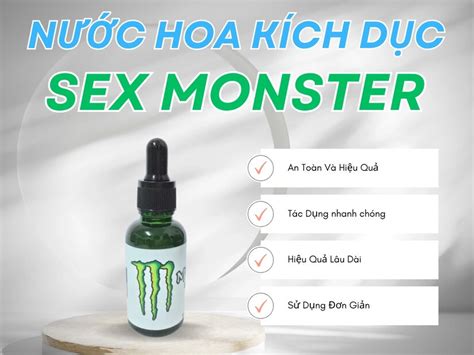 Nước Hoa Kích Dục Nữ Sex Monster Tăng Cường Ham Muốn Hiệu Quả