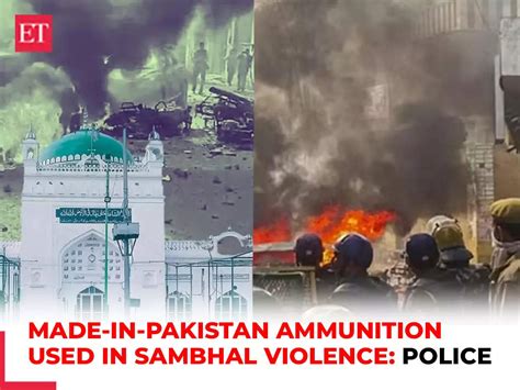 Twist In Sambhal Violence Police Recover Pakistan Us Made Cartridge At Crime Scene During Probe