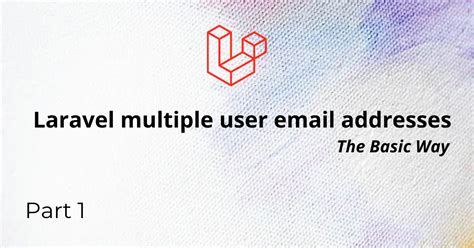 How To Send E Mails In Laravel With Tailwind Css Using Maizzle By Mohamed Hassan Medium