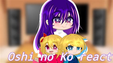 Oshi No Ko React To The Future Youtube