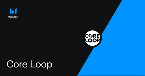 Core Loop Funding Valuation Amount Raised And Investors Messari