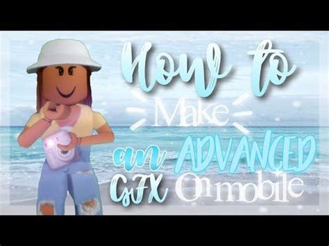67 HOW TO MAKE AN ADVANCED GFX ON MOBILE On IPhone And Android YouTube Iphone Youtube