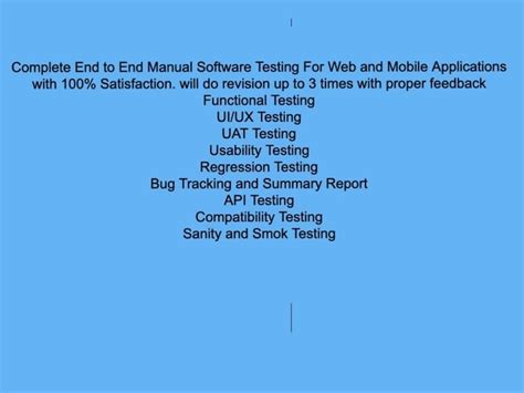 A Bug Free And Quality Software After Complete Manual Testing Process