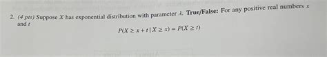 Solved 2 4 Pts Suppose X Has Exponential Distribution Chegg Com