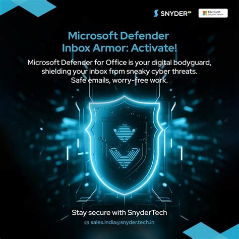 Microsoftdefender Cybersecurity Emailsecurity Stayprotected… Snyder Tech India