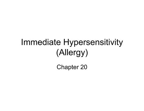 ch20 2021 lecture notes dr kurup immediate hypersensitivity