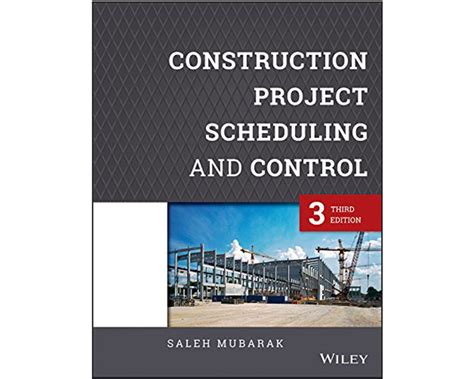 construction project scheduling and control 3rd edition