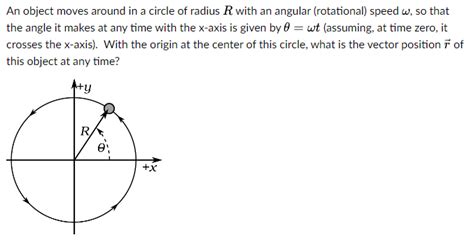 An ﻿object Moves Around In ﻿a Circle Of ﻿radius R