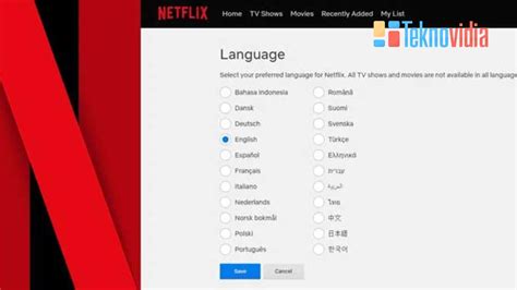 Panduan Lengkap Cara Ganti Bahasa Di Netflix Teknovidia
