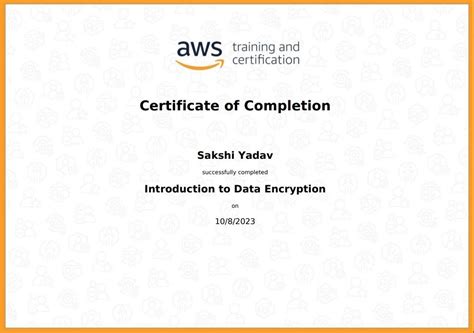 Sakshi Yadav On Linkedin Aws Training Certificate Dataencryption