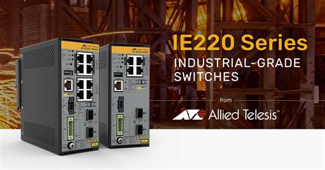 Allied Telesis Launches Ruggedized Industrial Ethernet Switches With