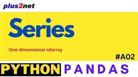 Python Pandas Library Series 02 Youtube