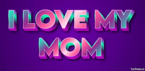 I Love My Mom Text Effect And Logo Design Event