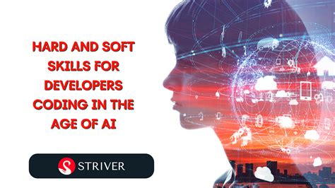 Hard And Soft Skills For Developers Coding In The Age Of Ai By Chirag Jadav Medium