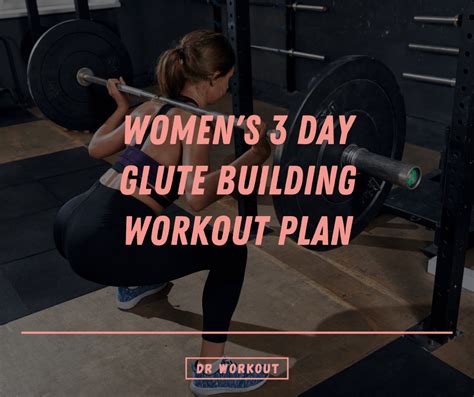 Women S 3 Day Glute Building Workout Plan With Pdf Building Glutes Meal