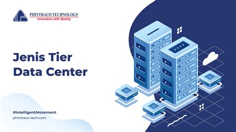 Tier Data Center Berdasarkan Kebutuhan Dan Skala Bisnis Phintraco Technology