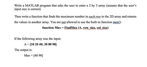 Solved Write A Matlab Program That Asks The User To Enter A