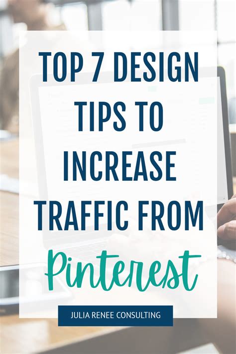 How To Create An Eye Catching Pinterest Pin Design To Drive Traffic