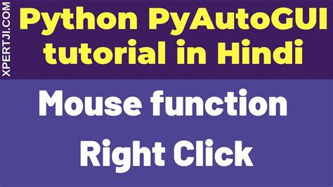 8 Mouse Function Rightclick Pyautogui Tutorial In Hindi Youtube