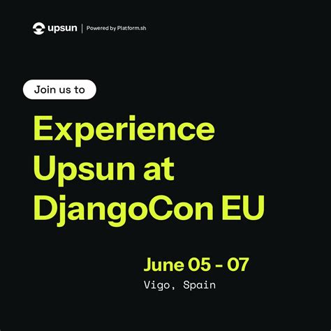Platformsh On Linkedin Djangoconeu2024 Django Djangocon Coding