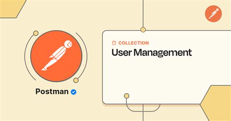 User Management Published Postman Templates Postman Api Network
